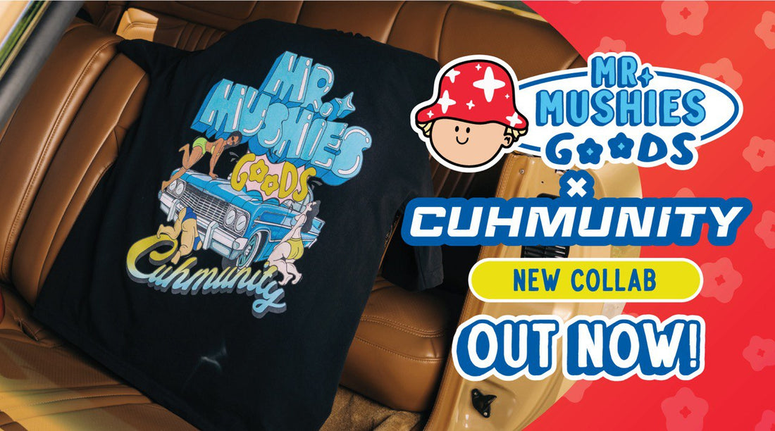 MR MUSHIES GOODS – Goods
